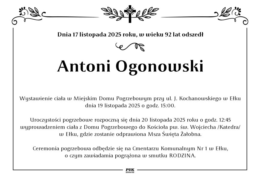 Antoni Ogonowski - nekrolog i kondolencje | Zakład Usług Pogrzebowych ...