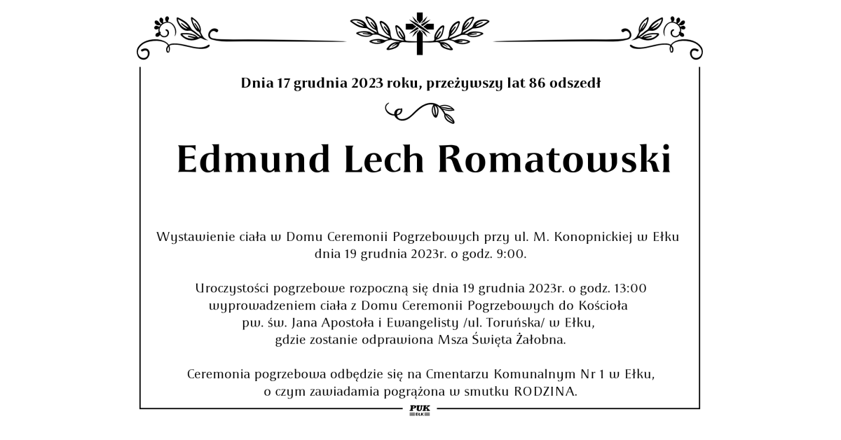 Edmund Lech Romatowski - nekrolog i kondolencje | Zakład Usług ...