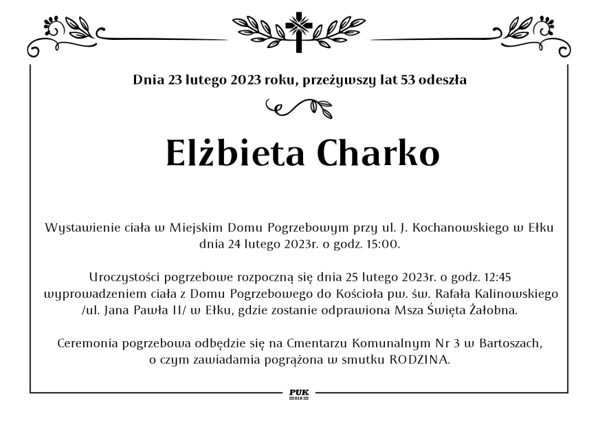 Elżbieta Charko - nekrolog i kondolencje | Zakład Usług Pogrzebowych ...