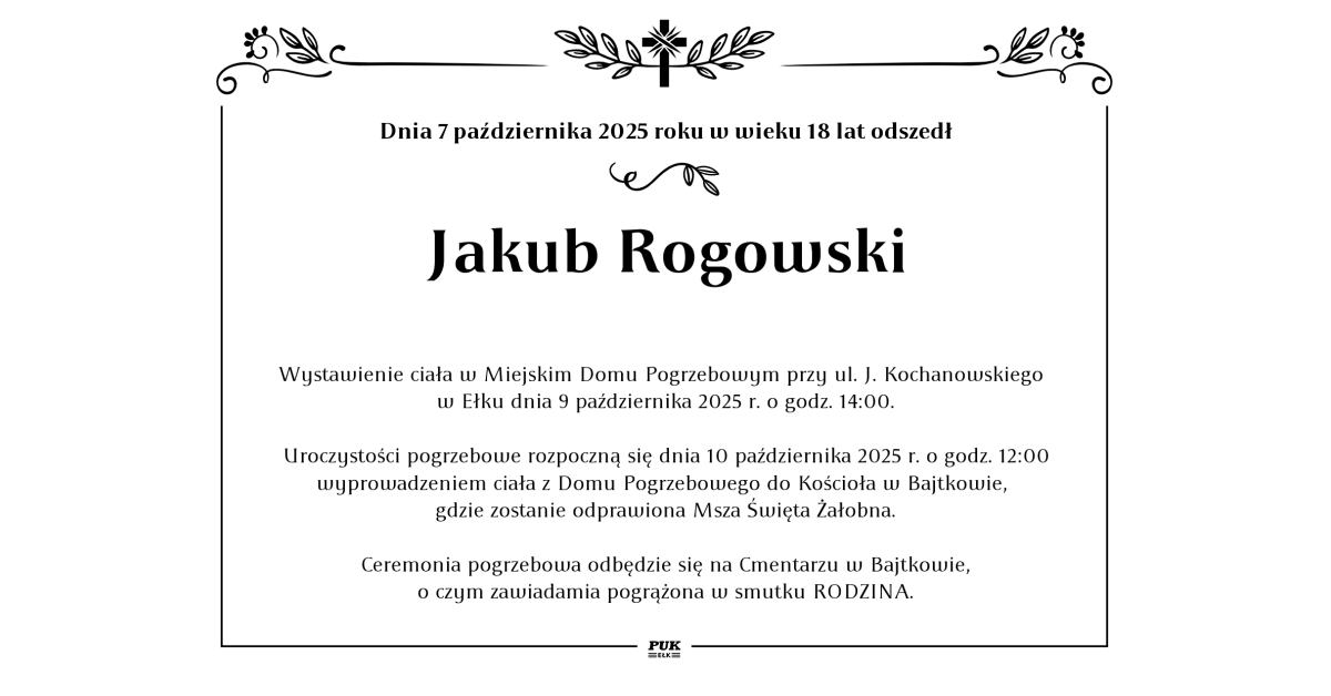 Jakub Rogowski - nekrolog i kondolencje | Zakład Usług Pogrzebowych | P ...
