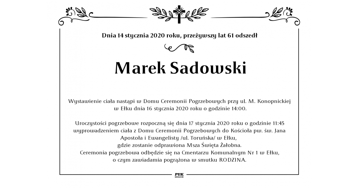 Marek Sadowski - nekrolog i kondolencje | Zakład Usług Pogrzebowych | P ...