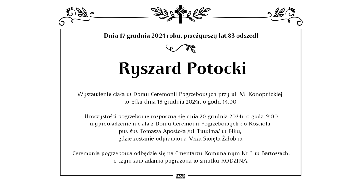 Ryszard Potocki - nekrolog i kondolencje | Zakład Usług Pogrzebowych ...