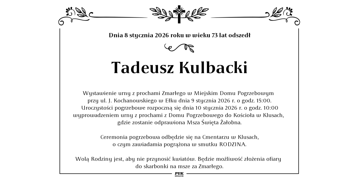 Tadeusz Kulbacki - nekrolog i kondolencje | Zakład Usług Pogrzebowych ...