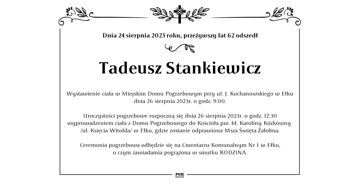 Tadeusz Stankiewicz - nekrolog i kondolencje | Zakład Usług ...