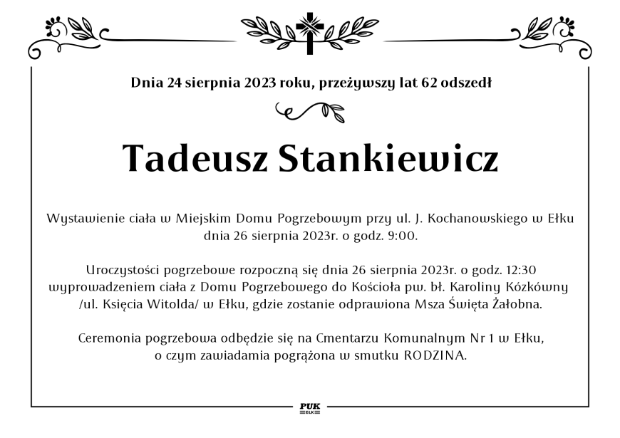 Tadeusz Stankiewicz - nekrolog i kondolencje | Zakład Usług ...