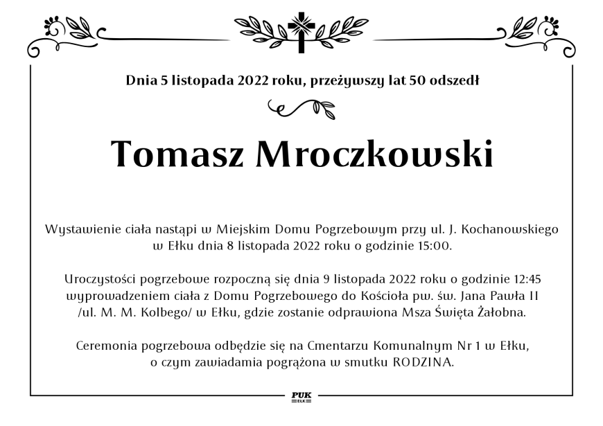 Tomasz Mroczkowski - nekrolog i kondolencje | Zakład Usług Pogrzebowych ...