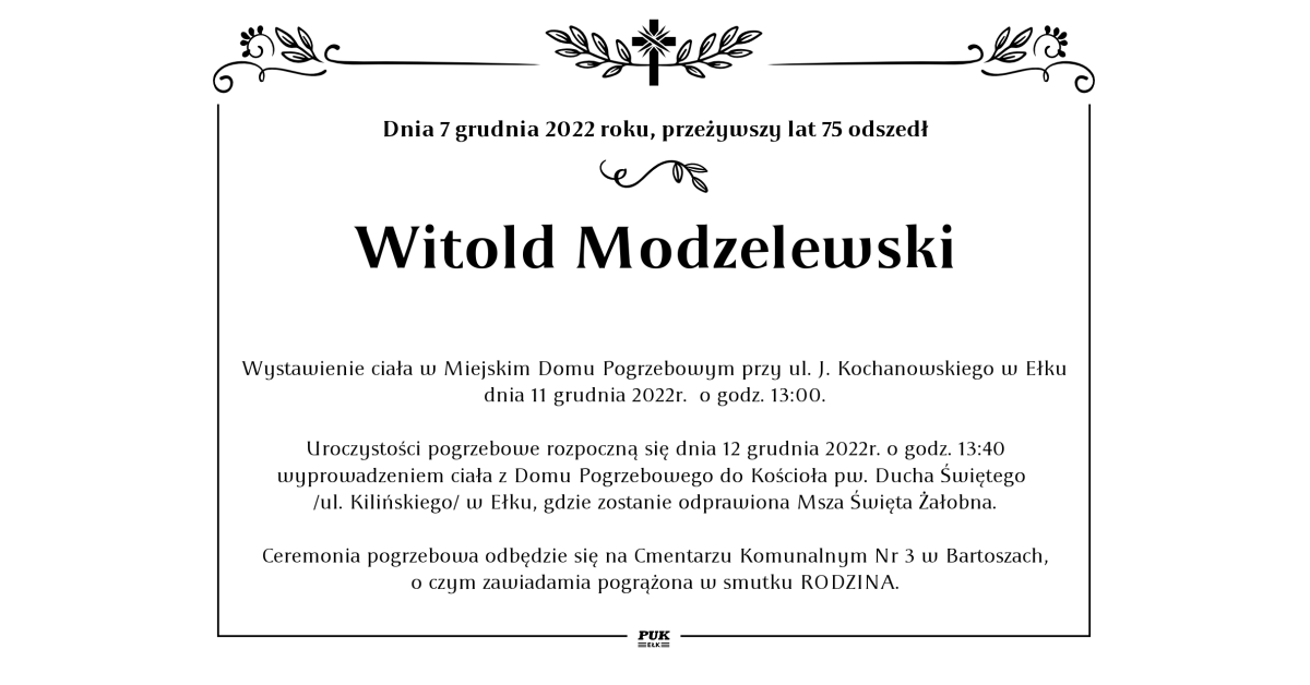 Witold Modzelewski - nekrolog i kondolencje | Zakład Usług Pogrzebowych ...