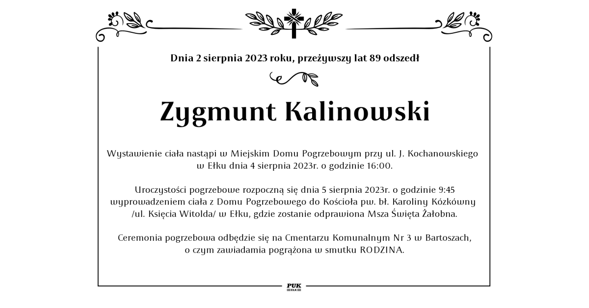 Zygmunt Kalinowski - nekrolog i kondolencje | Zakład Usług Pogrzebowych ...